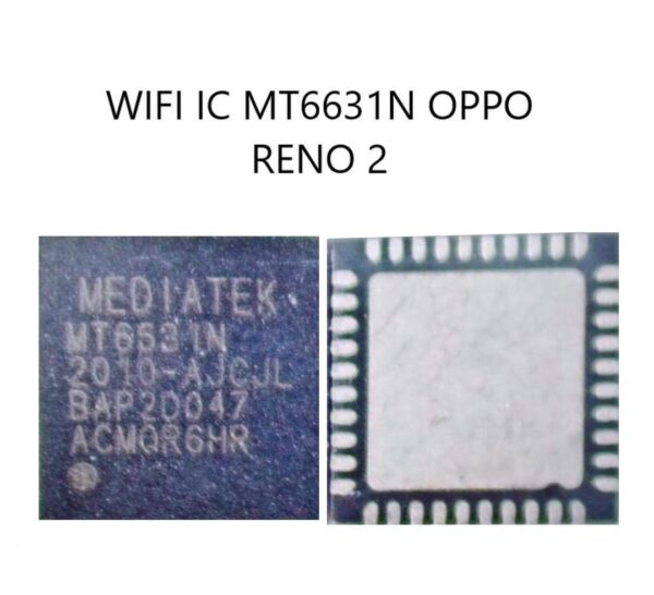 Oppo Reno 2 MT6631N WiFi IC – CME Distribution Sdn Bhd